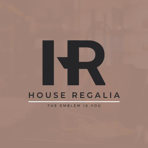 House Regalia